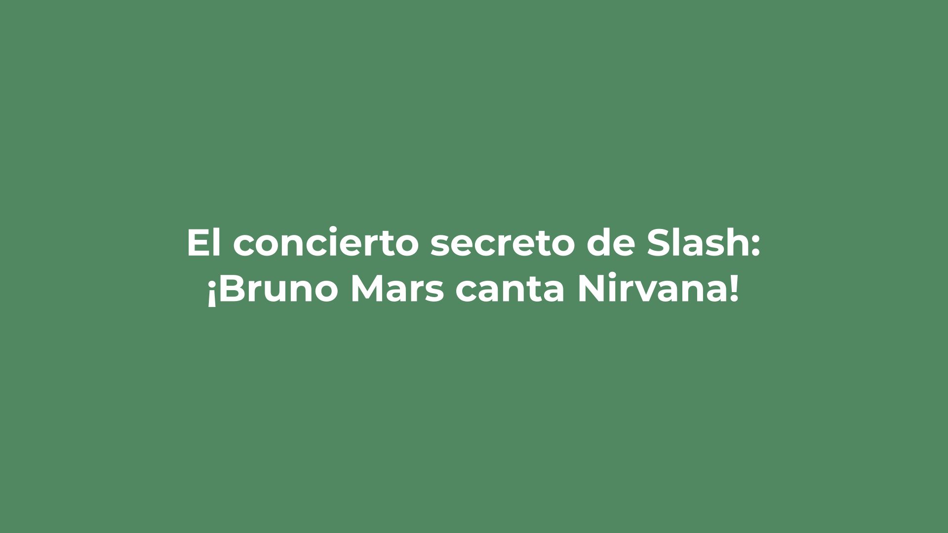 Slash se une a Bruno Mars y Eddie Vedder en un show privado - Adrifersa